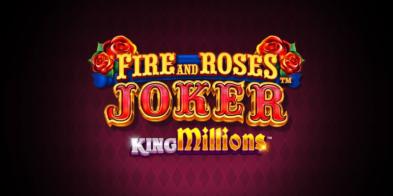 Fire and Roses Joker King Millions (Triple Edge Studios) Demo and Slot ...